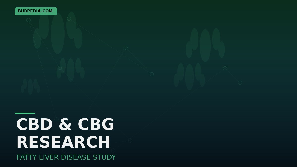 CBD and CBG May Reverse Fatty Liver Disease, Groundbreaking 2026 Study ...